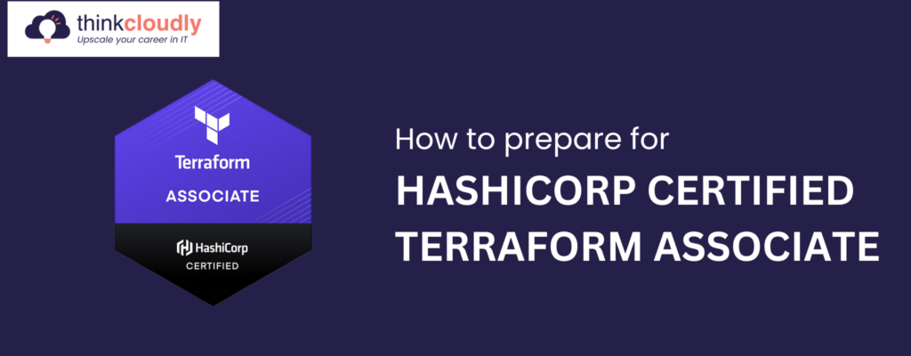 HashiCorp Terraform Exam — Pass It in Your First Attempt