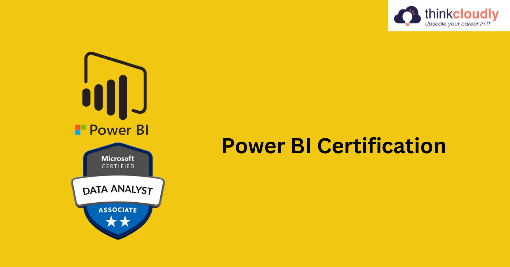 Why is Thinkcloudy the best for Power BI Certification? - ThinkCloudly