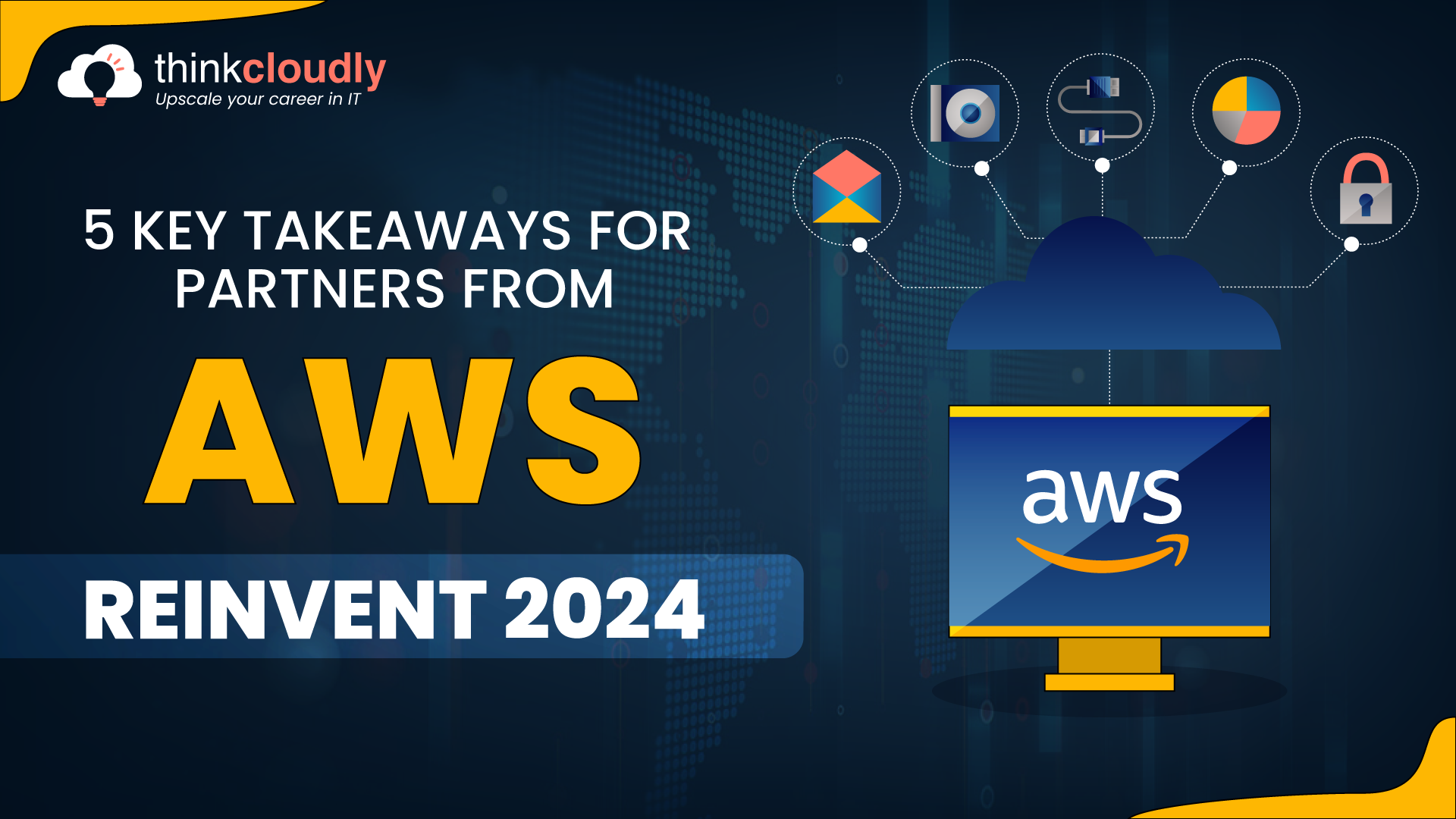5 Key Takeaways for Partners from AWS reInvent 2024 - ThinkCloudly