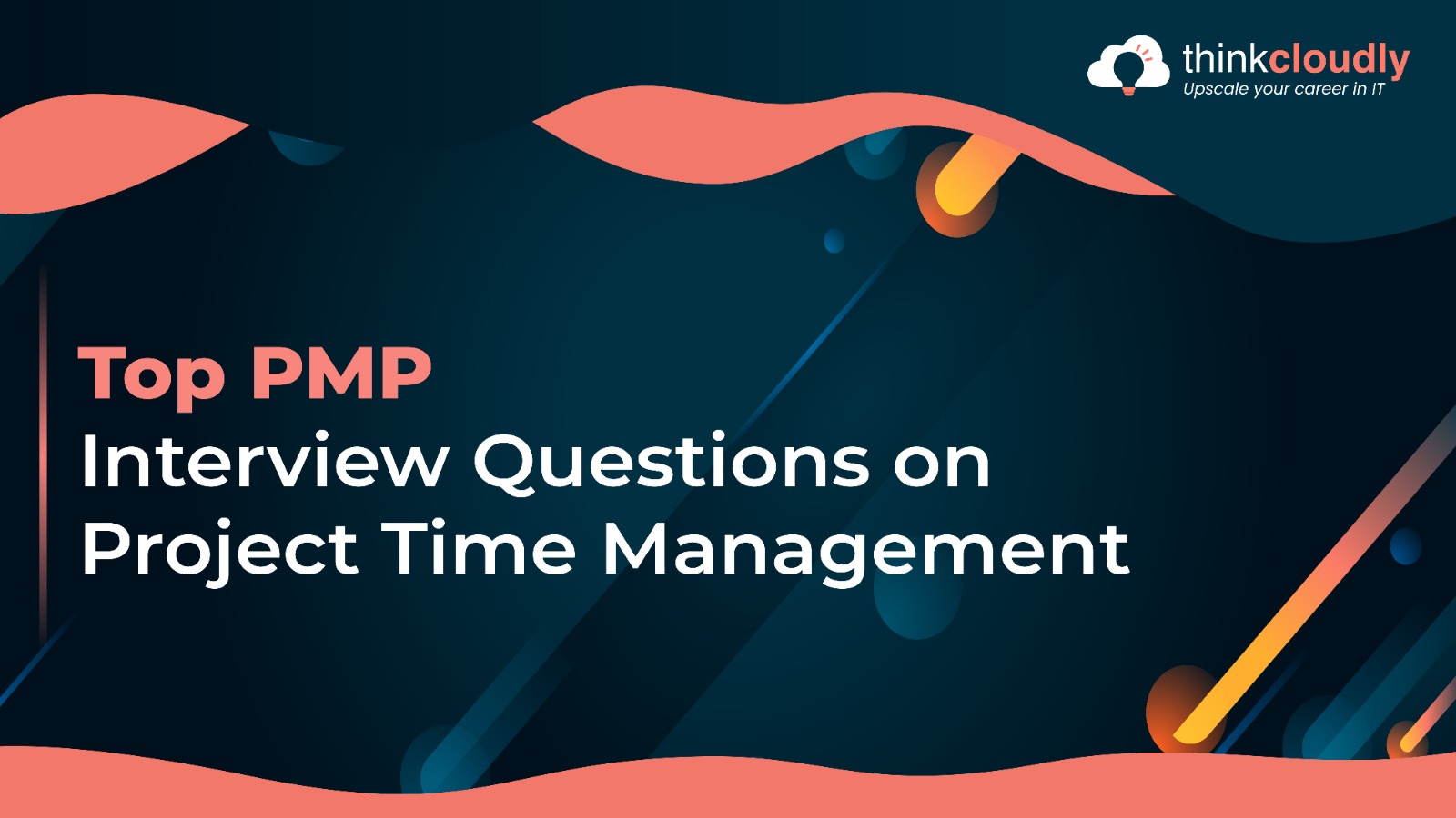 Top PMP Interview Questions on Project Time Management - ThinkCloudly