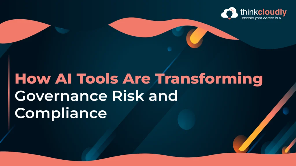 How AI Tools Are Transforming Governance Risk and Compliance (GRC ...