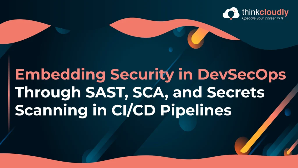 Embedding Security in DevSecOps Through SAST, SCA, and Secrets Scanning ...