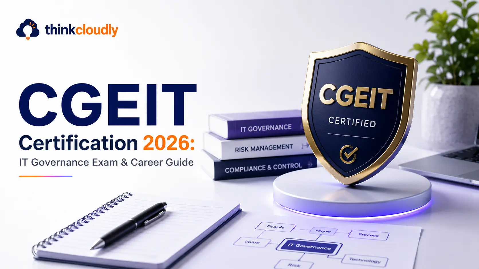 CGEIT Certification 2026: Exam Guide, Cost & Career Path